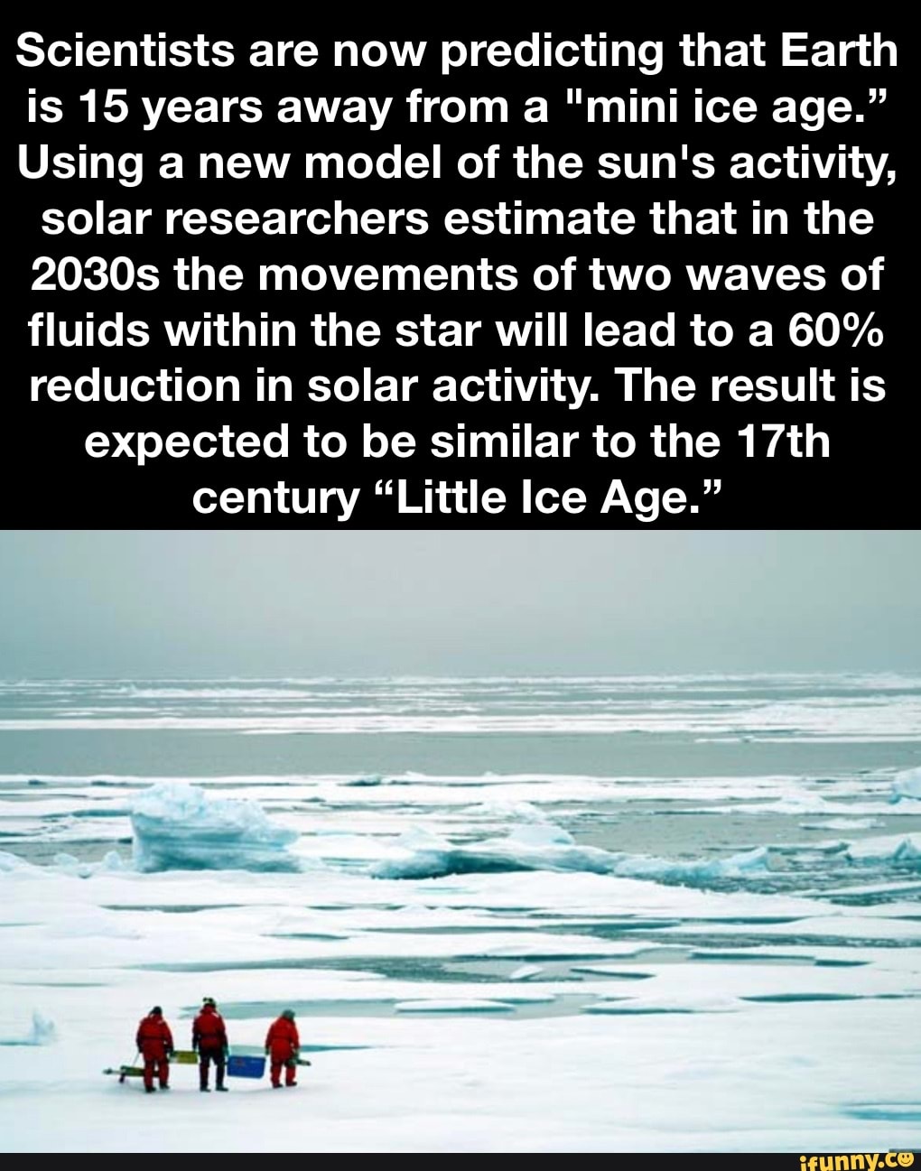 Scientists are now predicting that Earth is 15 years away from a "mini ...