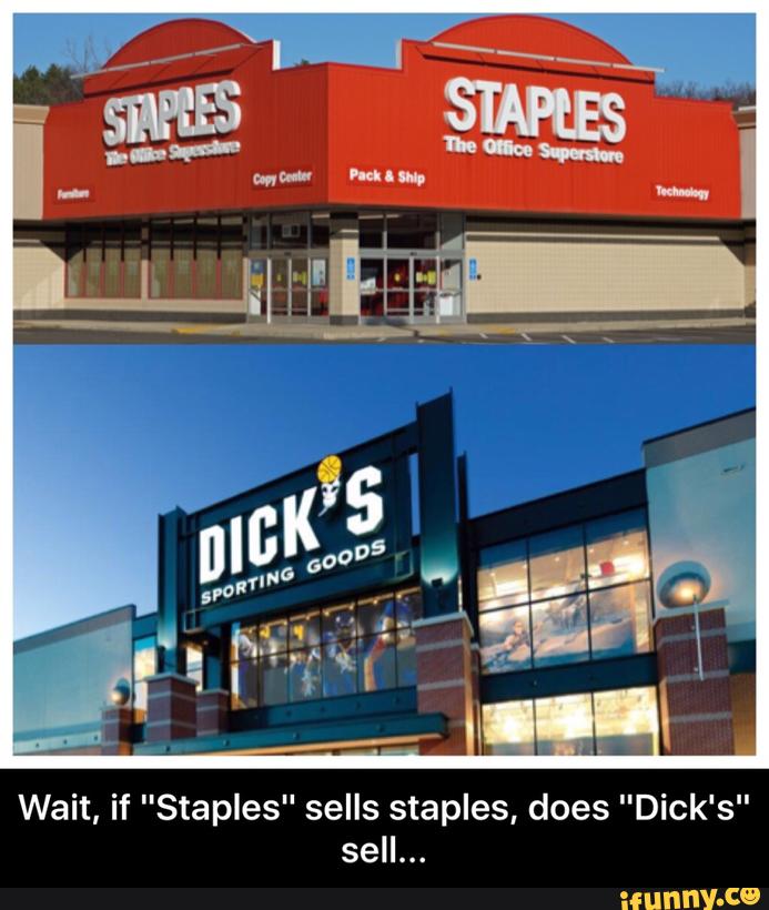 Wait If Staples Sells Staples Does Dick s Sell Wait If wait-if-staples-sells-staples-does-dick-s-sell-wait-if