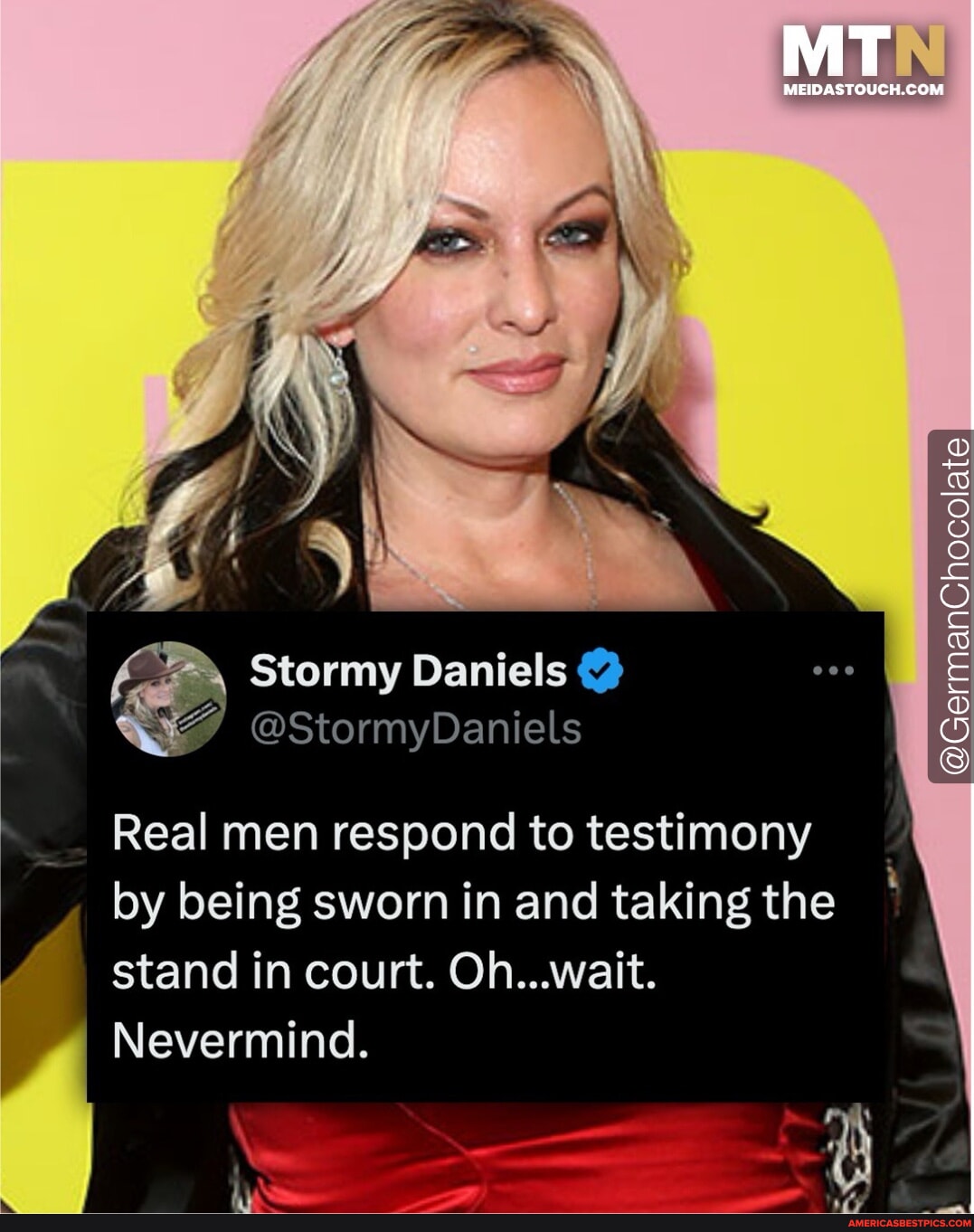 MT @GermanChocolate Stormy Daniels @ I @StormyDaniels Real men respond ...
