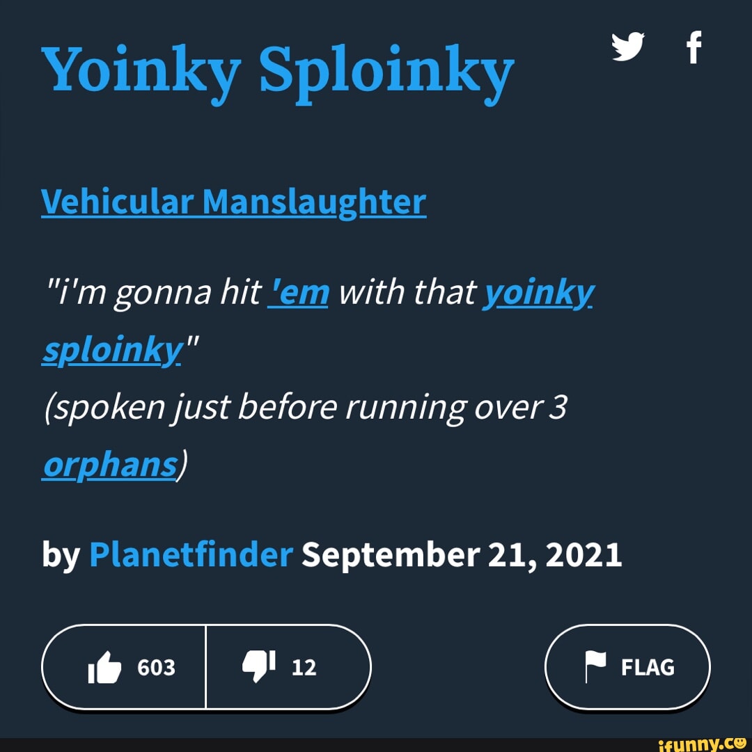 Yoinky memes. Best Collection of funny Yoinky pictures on iFunny