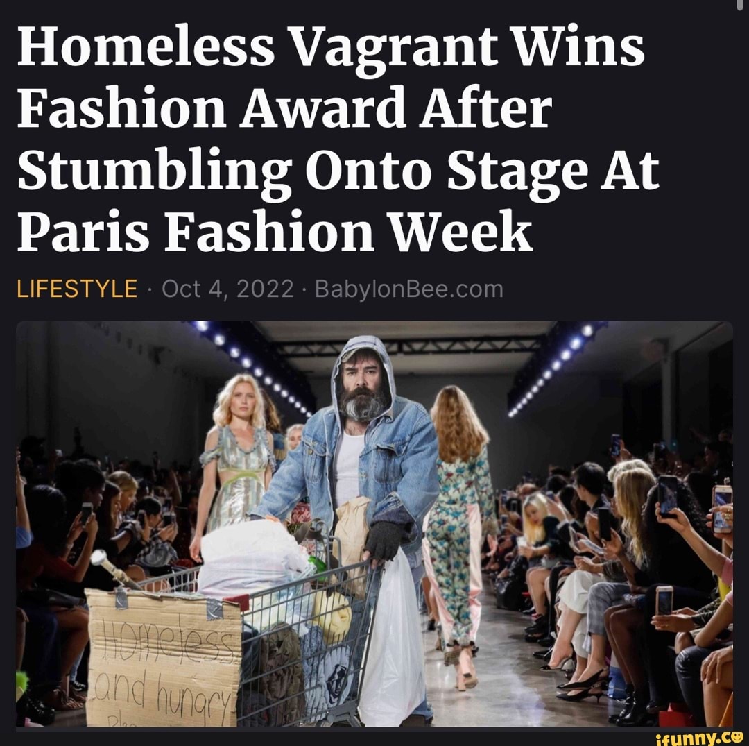 Homeless Vagrant Wins Fashion Award After Stumbling Onto Stage At Paris ...