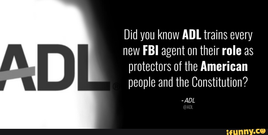 Did you know ADL trains every new FBI agent on their role as protectors ...