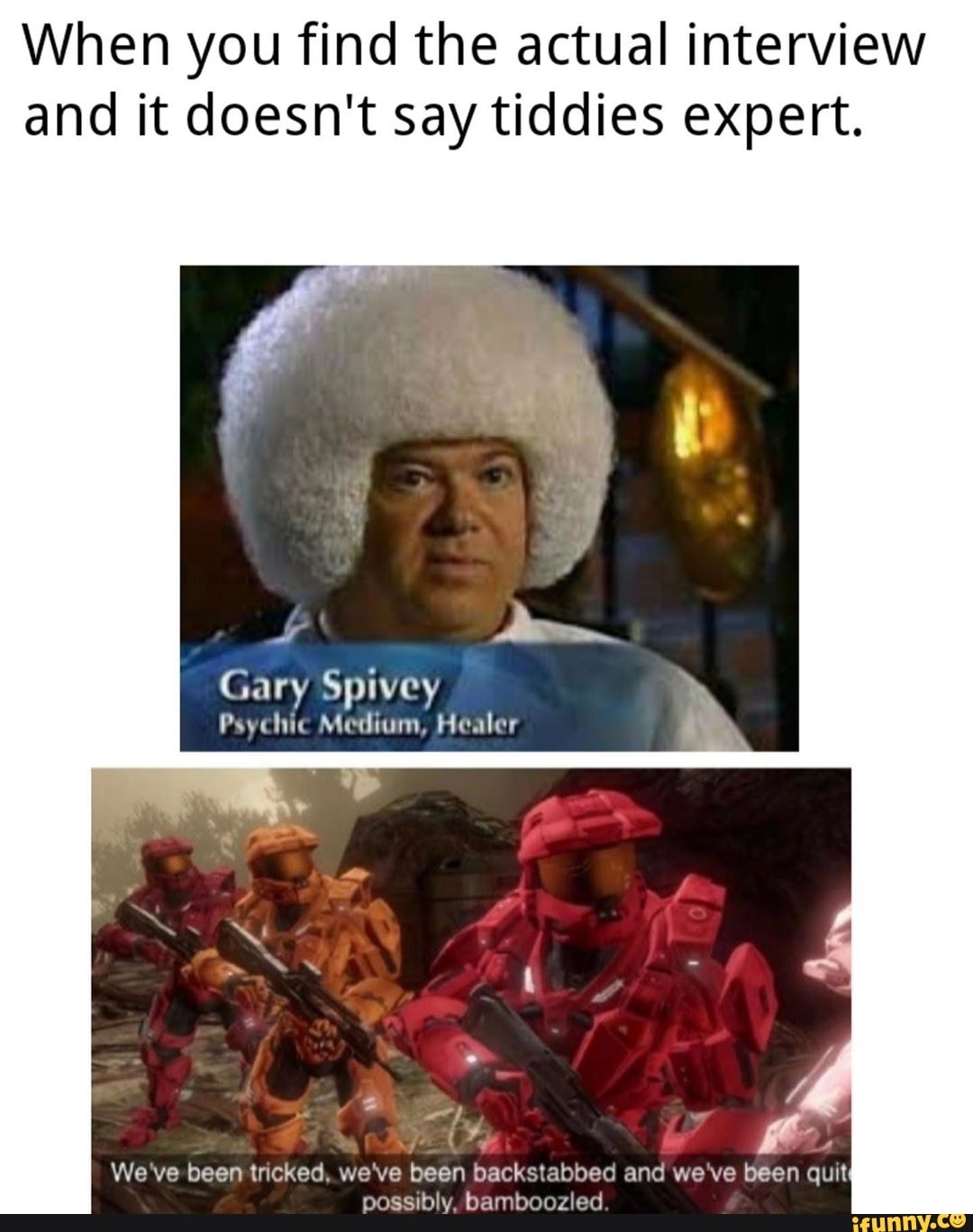 When you find the actual interview and it doesn't say tiddies expert ...