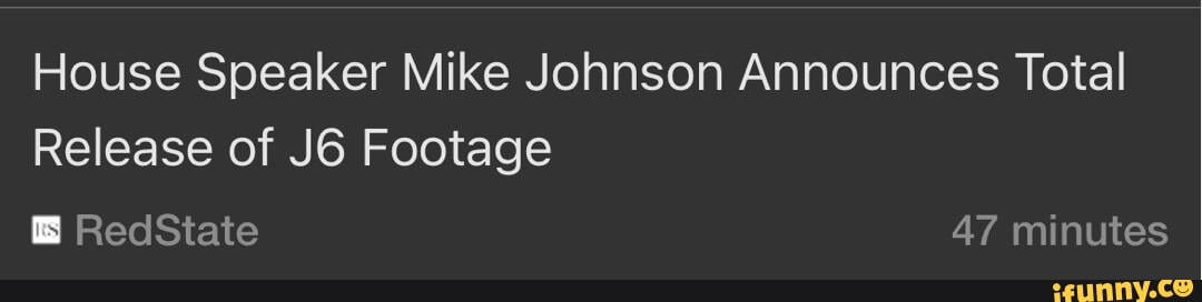 House Speaker Mike Johnson Announces Total Release of JG Footage ...