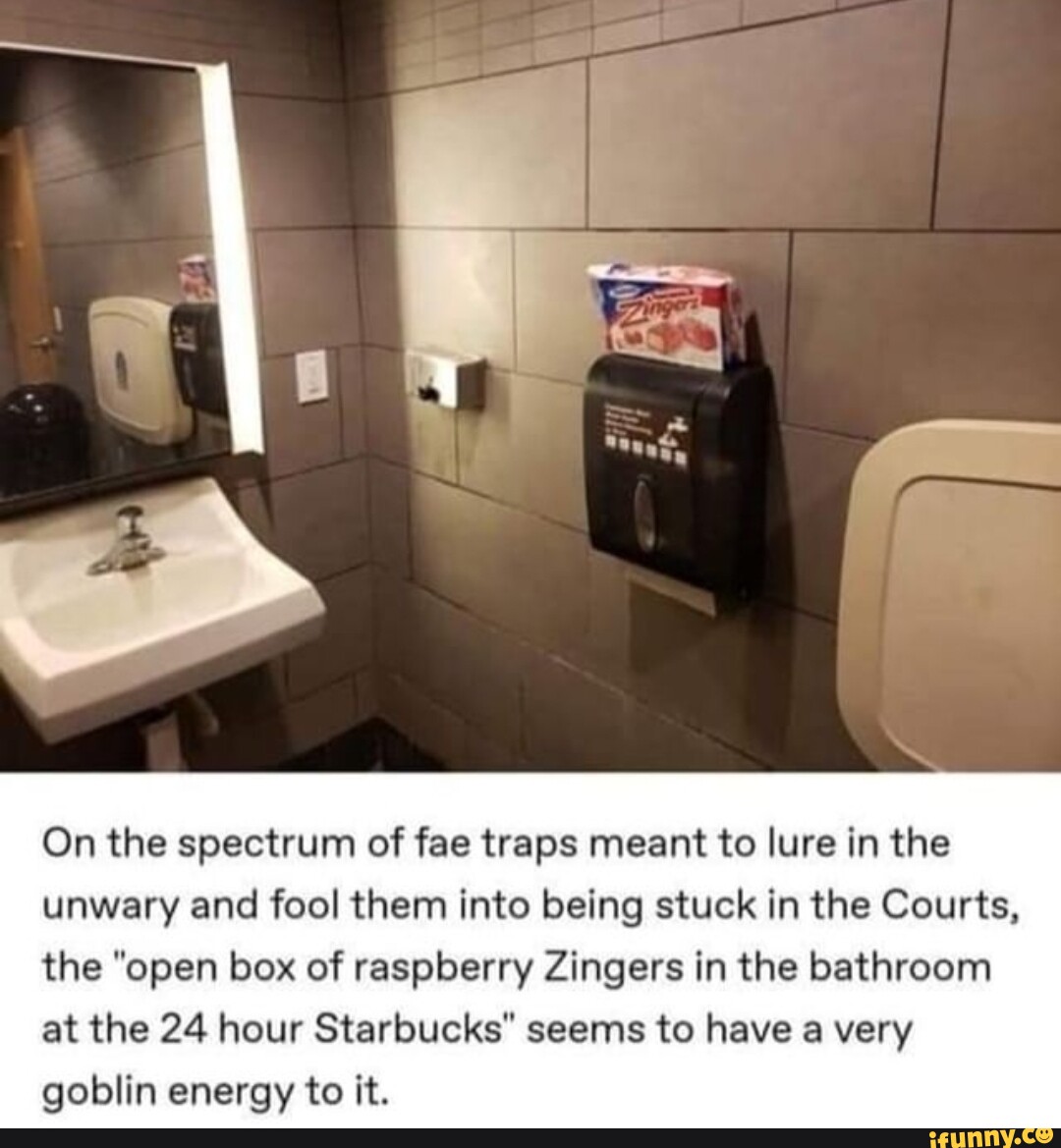 On the spectrum of fae traps meant to lure in the unwary and fool them ...