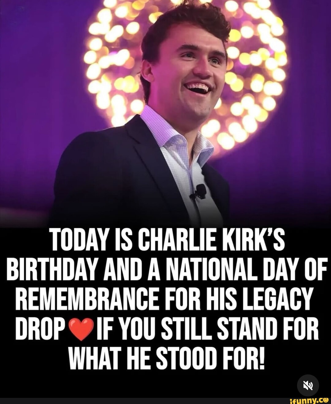 TODAY SS CHARLIE KIRK'S BIRTHDAY AND A NATIONAL DAY OF REMEMBRANCE FOR ...
