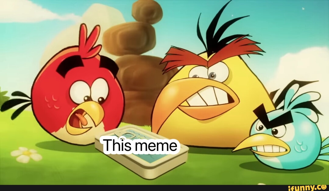 Angrybirds memes. Best Collection of funny Angrybirds pictures on iFunny