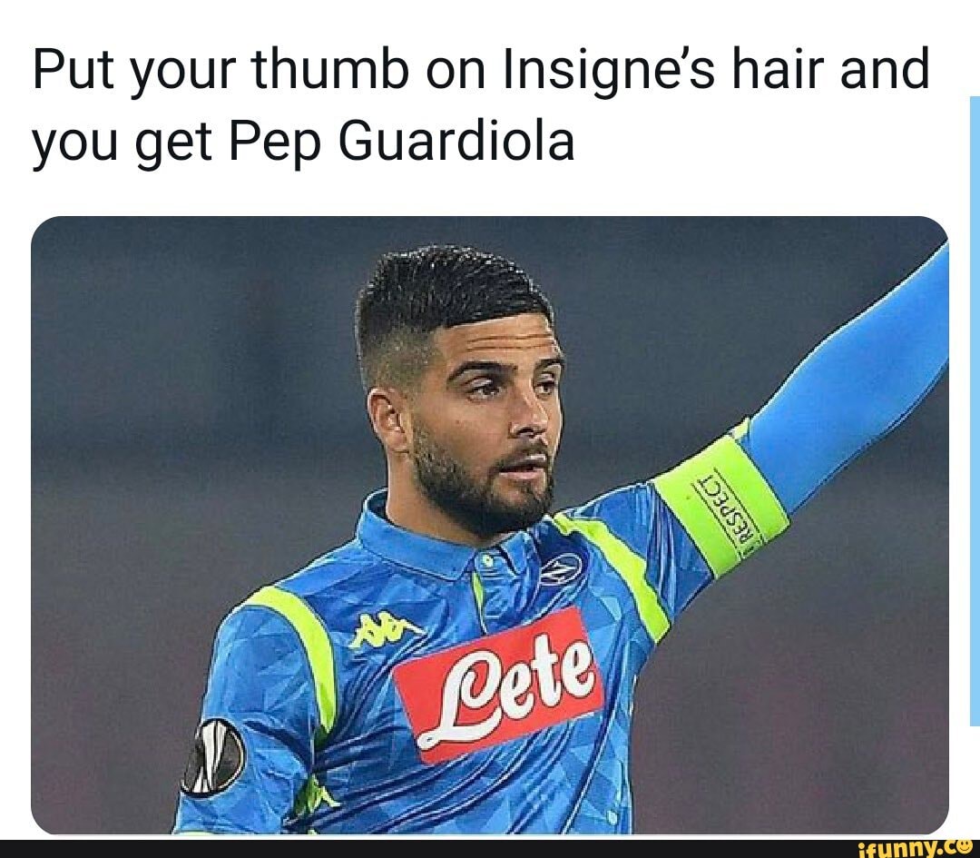 Insignes memes. Best Collection of funny Insignes pictures on iFunny