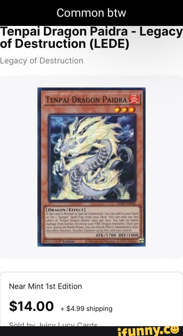 Common btw Tenpai Dragon Paidra - Legacy of Destruction (LEDE) of Destruction 'TENPAI DRAGON ...