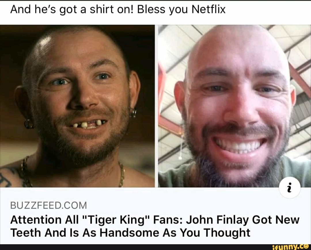 And he's got a shirt on! Bless you Netflix BUZZFEED.COM Attention All ...