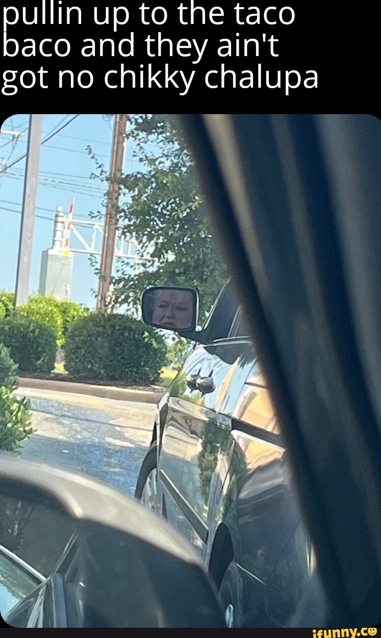 Chalupa memes. Best Collection of funny Chalupa pictures on iFunny