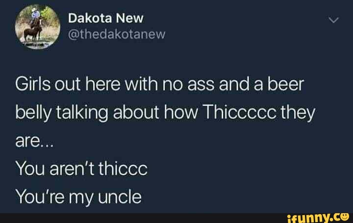 Thiccccc memes. Best Collection of funny Thiccccc pictures on iFunny