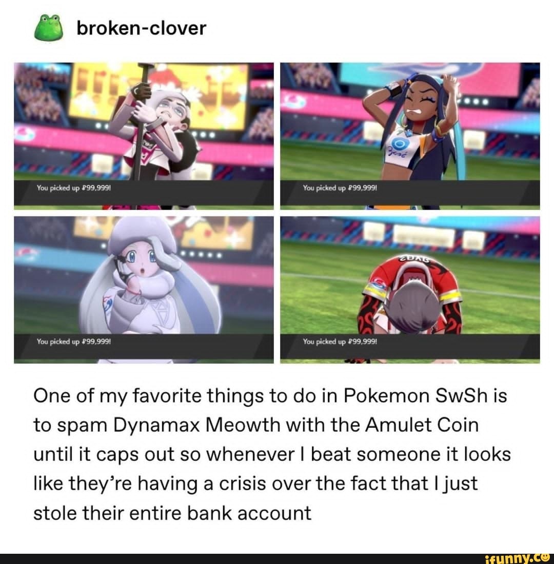 Broken-clover up One of my favorite things to do in Pokemon SwSh is to ...
