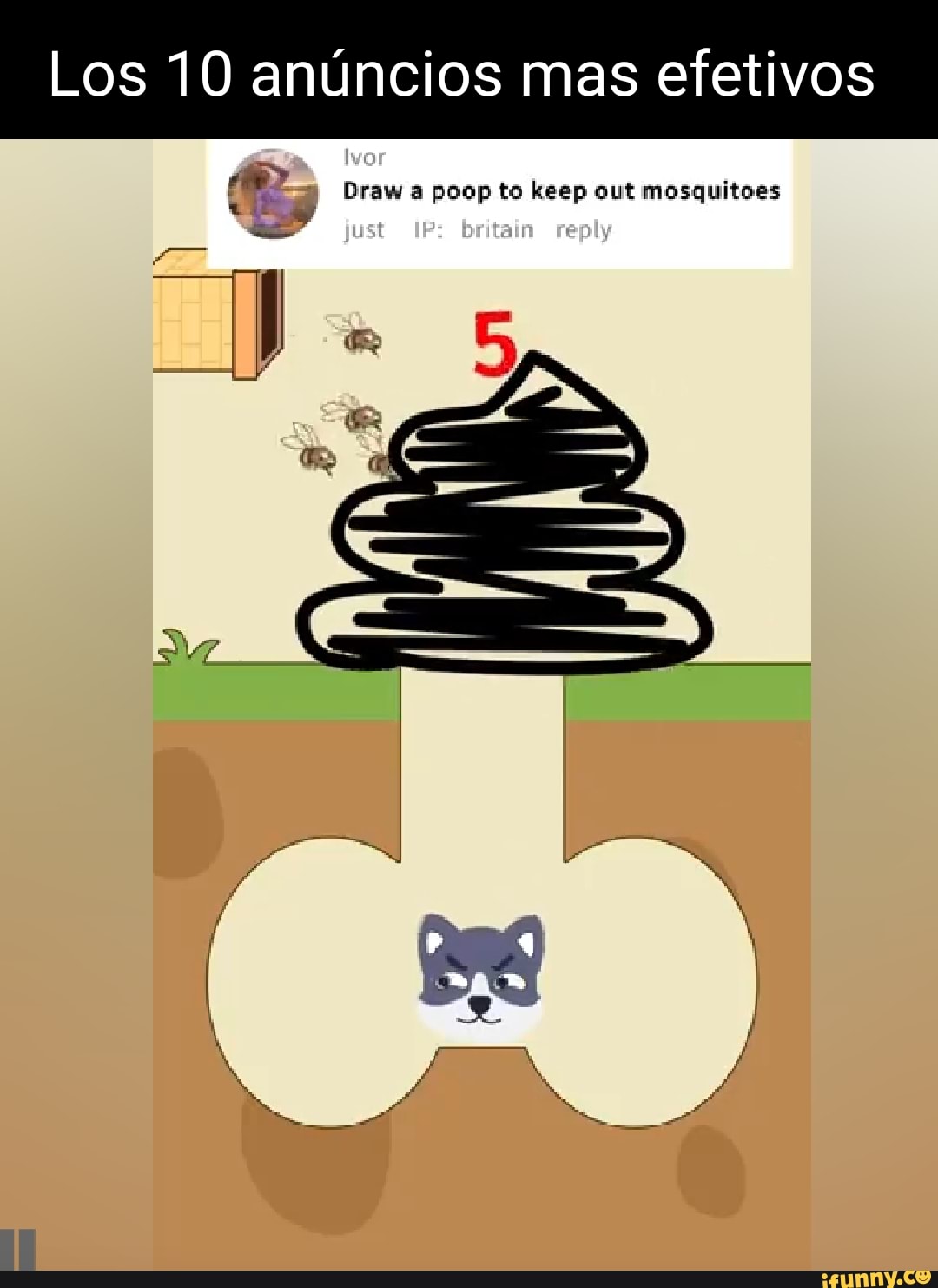 Los 10 anuncios mas efetivos Draw a poop to keep out mosquitoes just IP ...