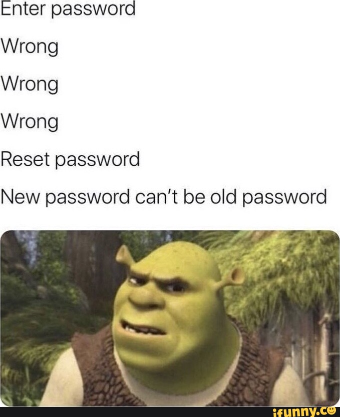 Enter password Wrong Wrong Wrong Reset password New password can't be ...