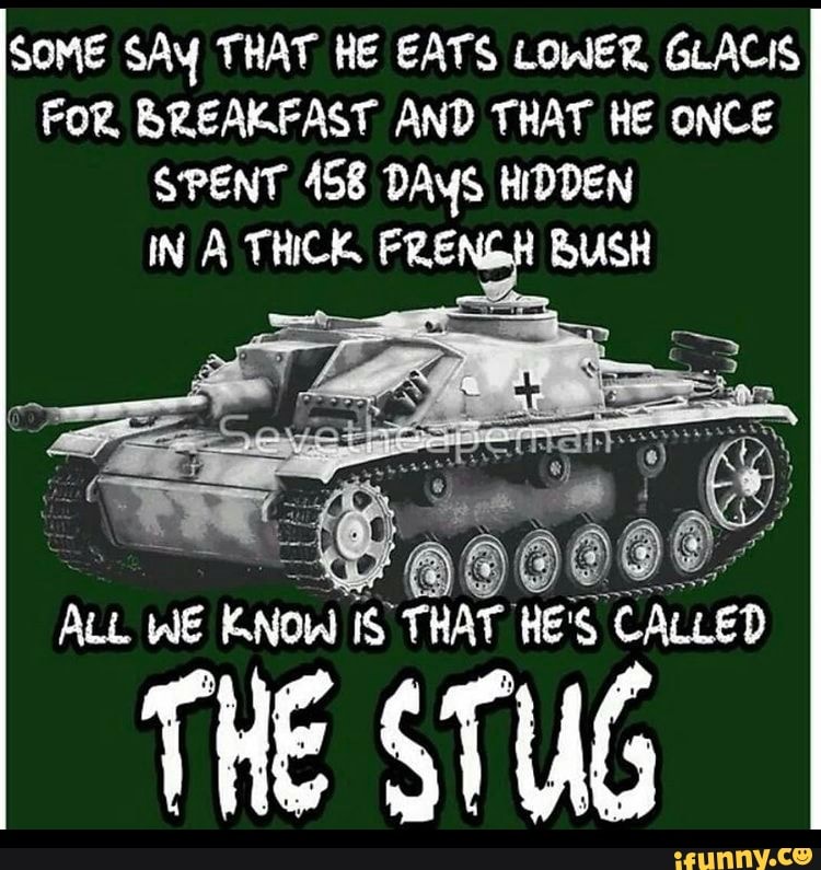 Stug memes. Best Collection of funny Stug pictures on iFunny