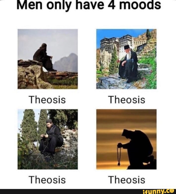 Men only nave 4 moods Theosis Theosis Theosis Theosis - iFunny