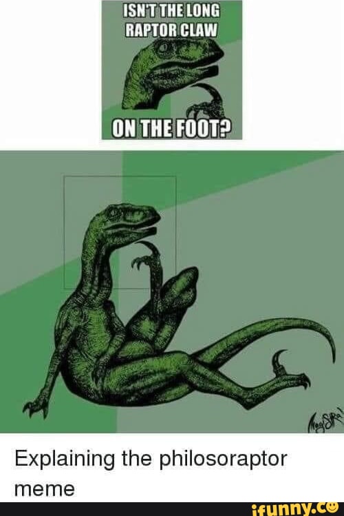 ISWT THE LONG RAPTOR CLAW ON THE FOOT? Explaining the philosoraptor ...