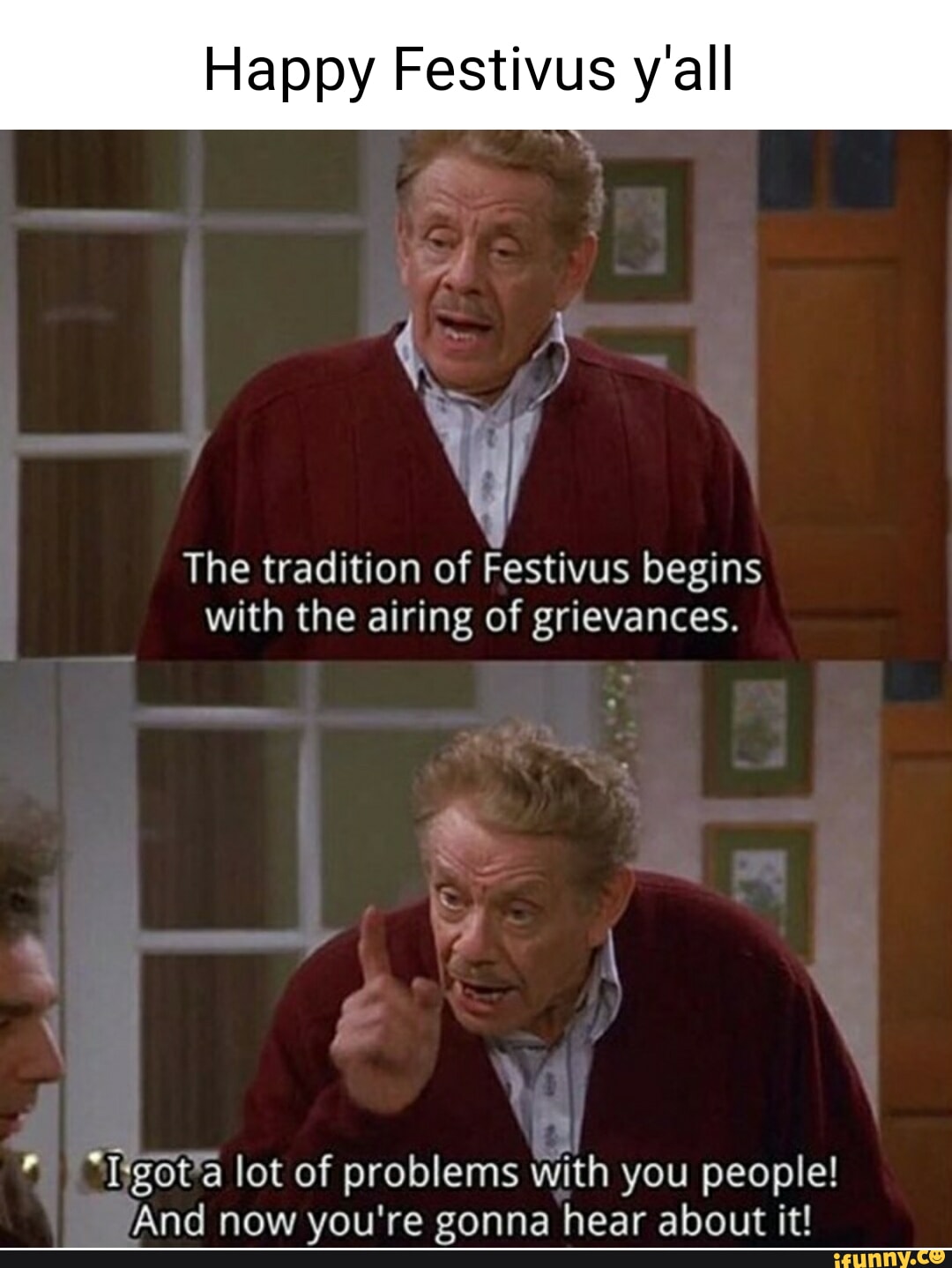 Festivus memes. Best Collection of funny Festivus pictures on iFunny