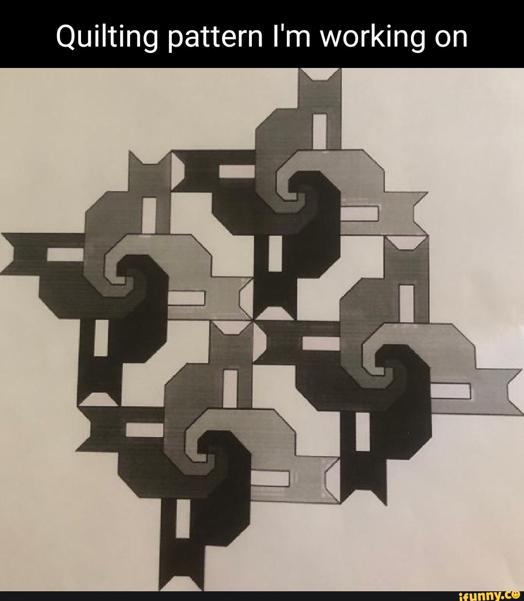 Quilting pattern I'm working on - iFunny
