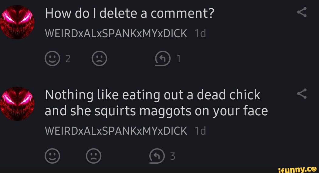 Maggots memes. Best Collection of funny Maggots pictures on iFunny