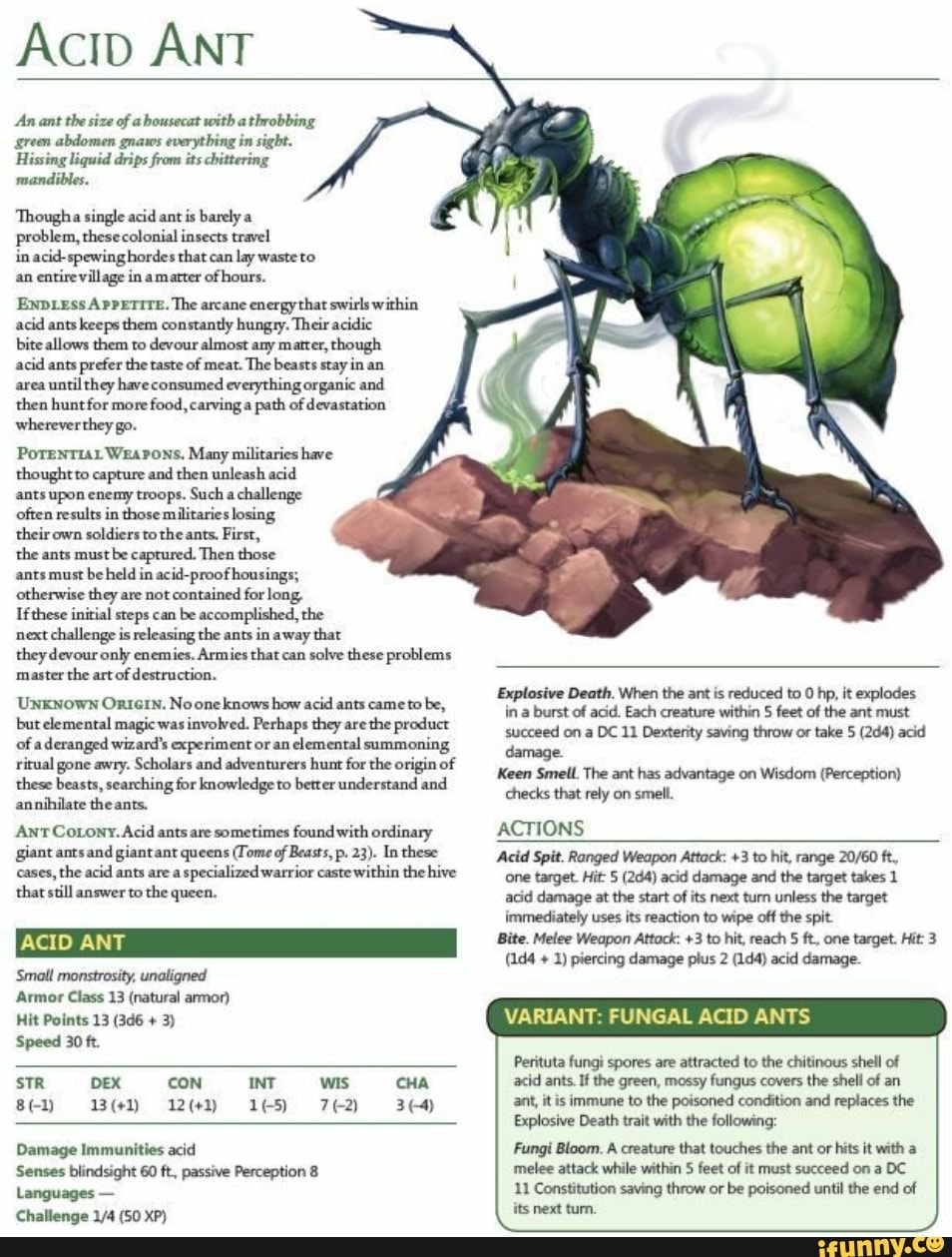 Actd ANT An ant the size of a bousecat with a throbbing green abdomen ...
