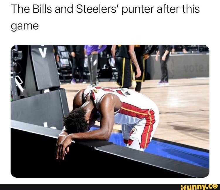 The Bills and Steelers' punter after this game - iFunny