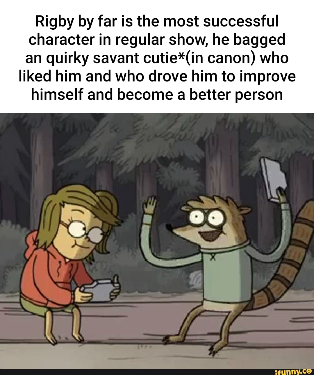 Rigby by far is the most successful character in regular show, he ...