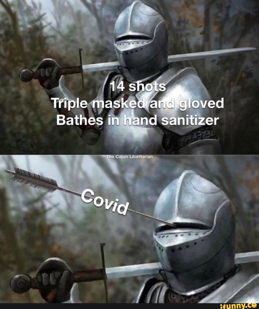 14 shots Triple masked gloved Bathes in hand sanitizer The COvig - iFunny