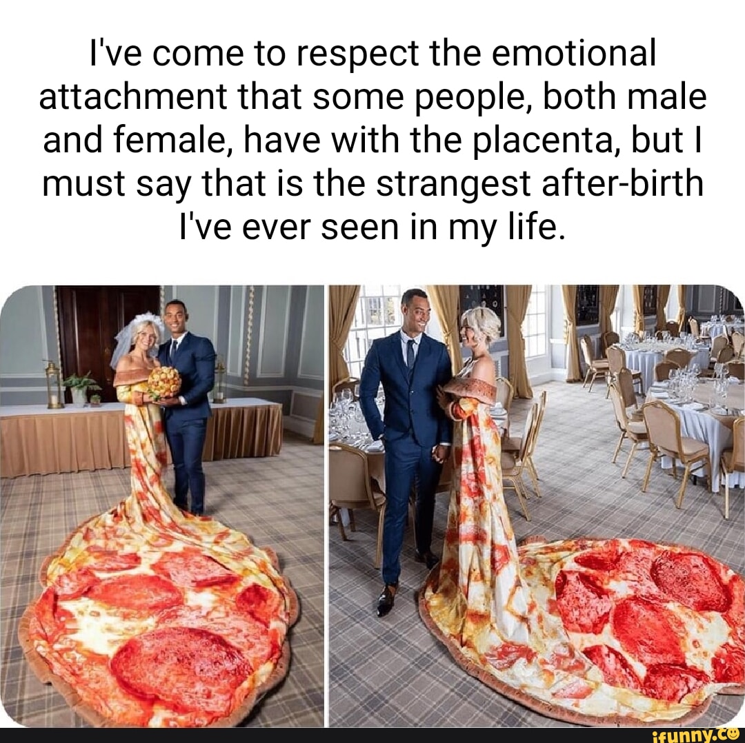 Placenta memes. Best Collection of funny Placenta pictures on iFunny