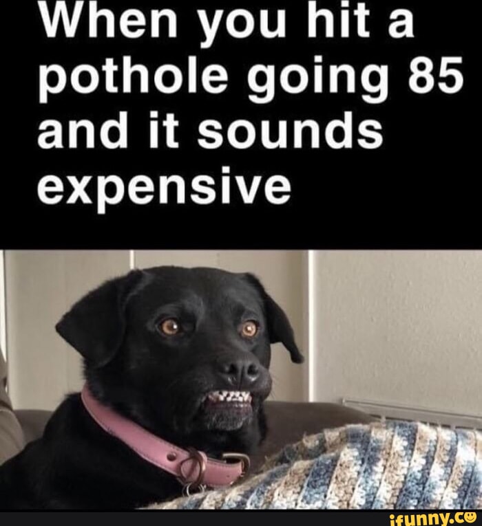 Pothole memes. Best Collection of funny Pothole pictures on iFunny