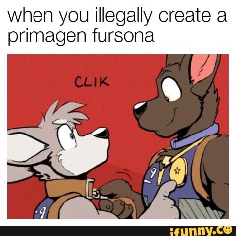When you illegally create a primagen fursona - iFunny
