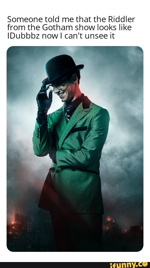 Someone told me that the Riddler from the Gotham show looks like ...