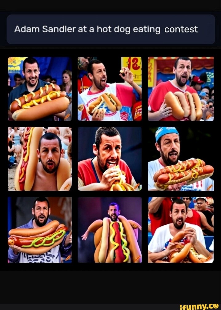 Adam Sandler at a hot dog eating contest - iFunny