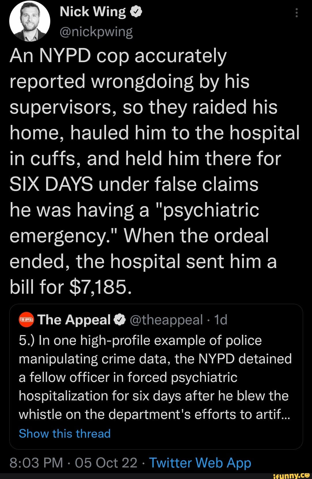 Mick Wing @nickpwing An NYPD cop accurately reported wrongdoing by his ...