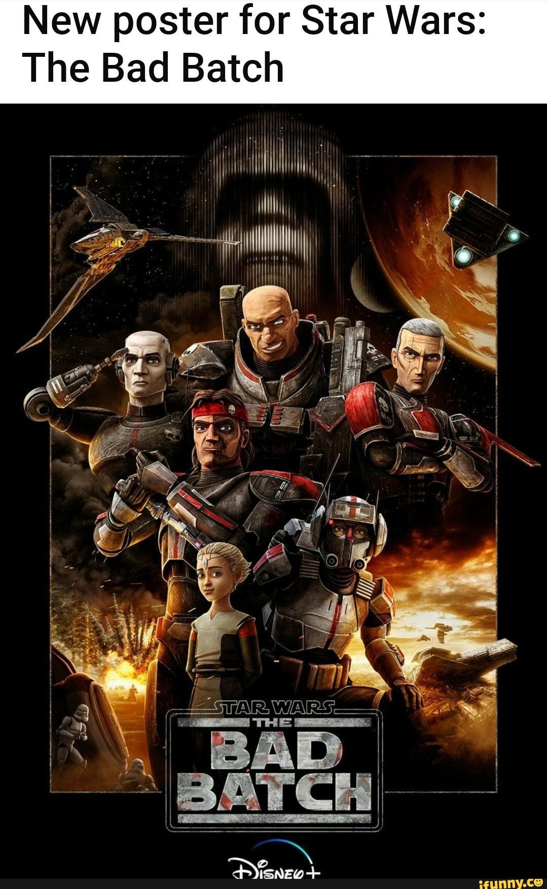 Bad Batch poster released. - New poster for Star Wars: The Bad Batch Wi ...