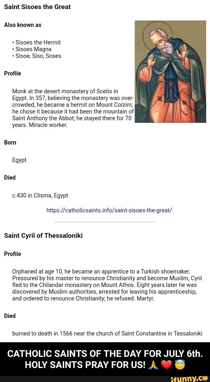 Saint Sisoes the Great Also known as + Sisoes the Hermit Sisoes Magna ...