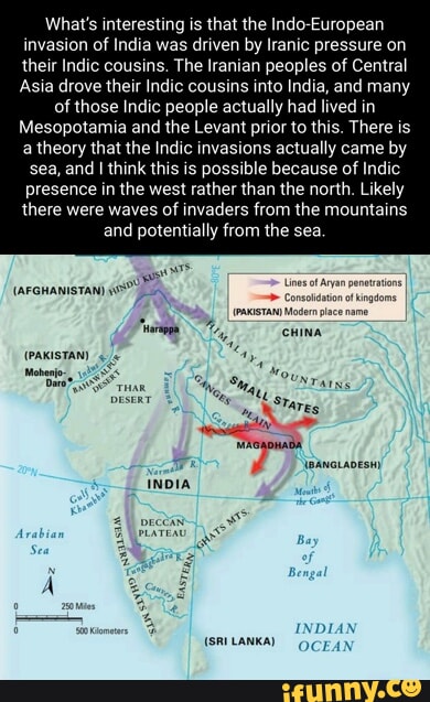 What's interesting is that the Indo-European invasion of India was ...