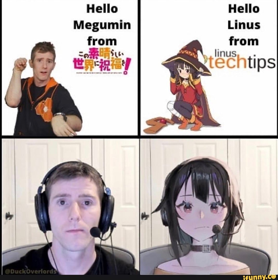 Hello Hello Megumin Linus from - iFunny