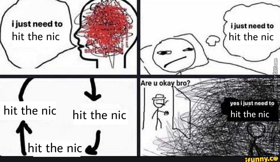 Ijust need to hit the nic ijust need to hit the " yes just need to hit ...