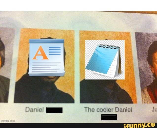 The cooler Daniel - iFunny