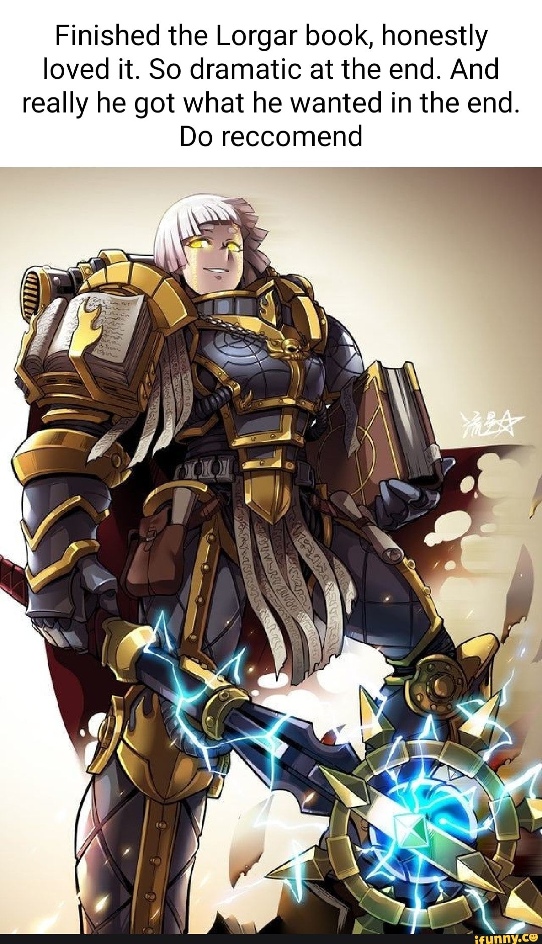 Lorgar memes. Best Collection of funny Lorgar pictures on iFunny