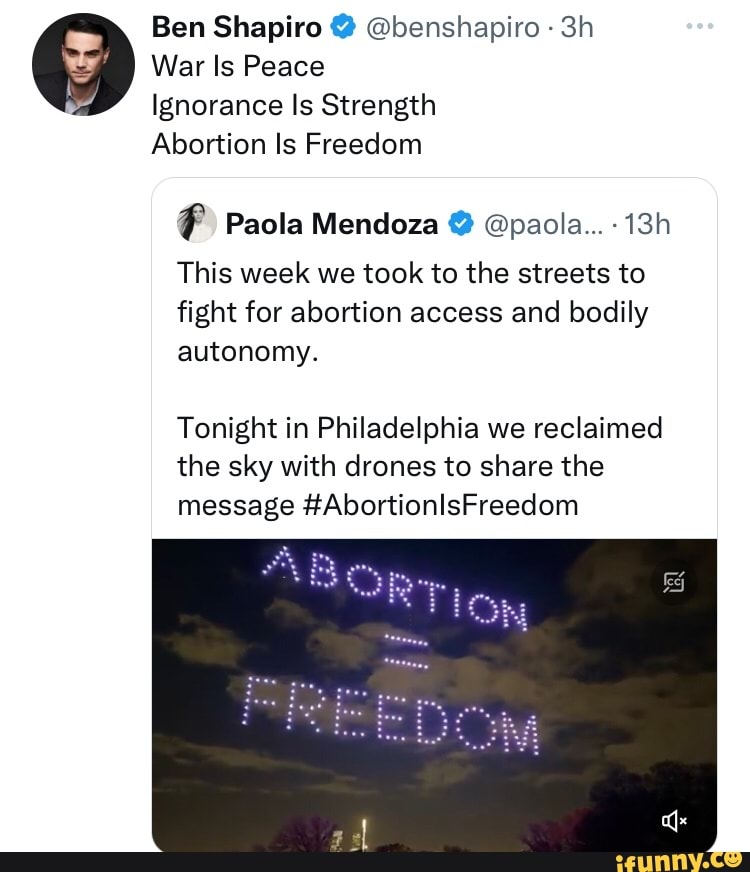 Ben Shapiro @ @benshapiro Sh War Is Peace Ignorance Is Strength ...