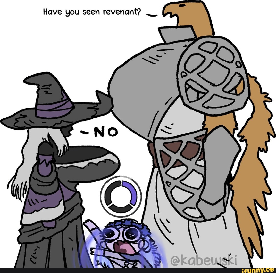 Have you seen revenant? - iFunny