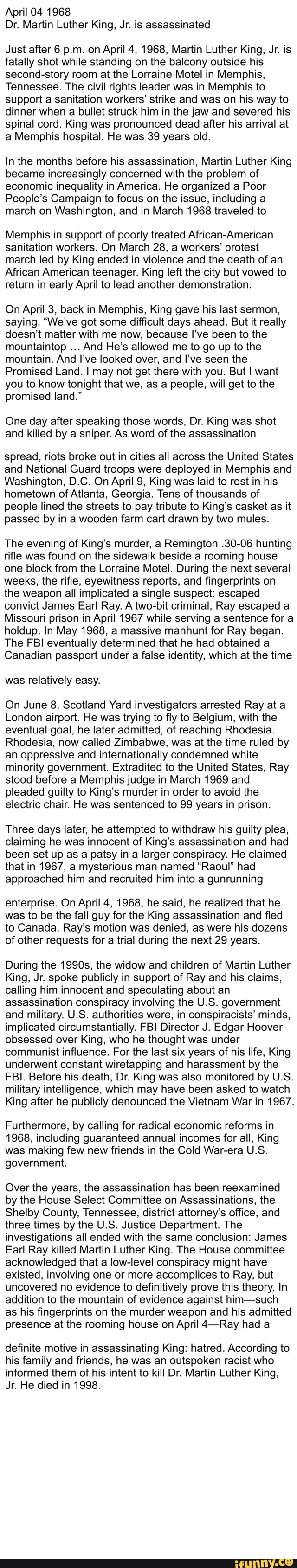 April 04 1968 Dr. Martin Luther King, Jr. is assassinated Just after 6 ...