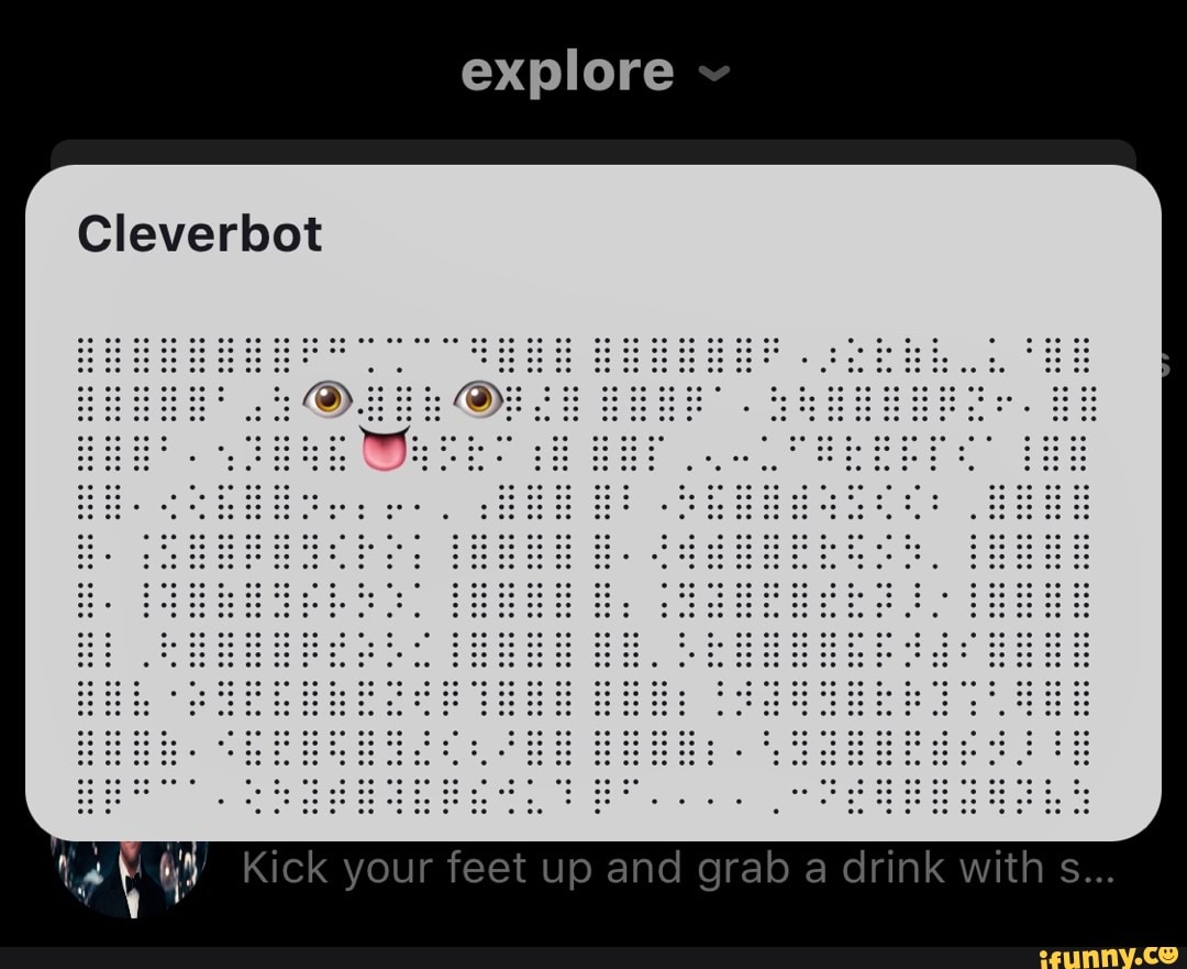 Cleverbot memes. Best Collection of funny Cleverbot pictures on iFunny