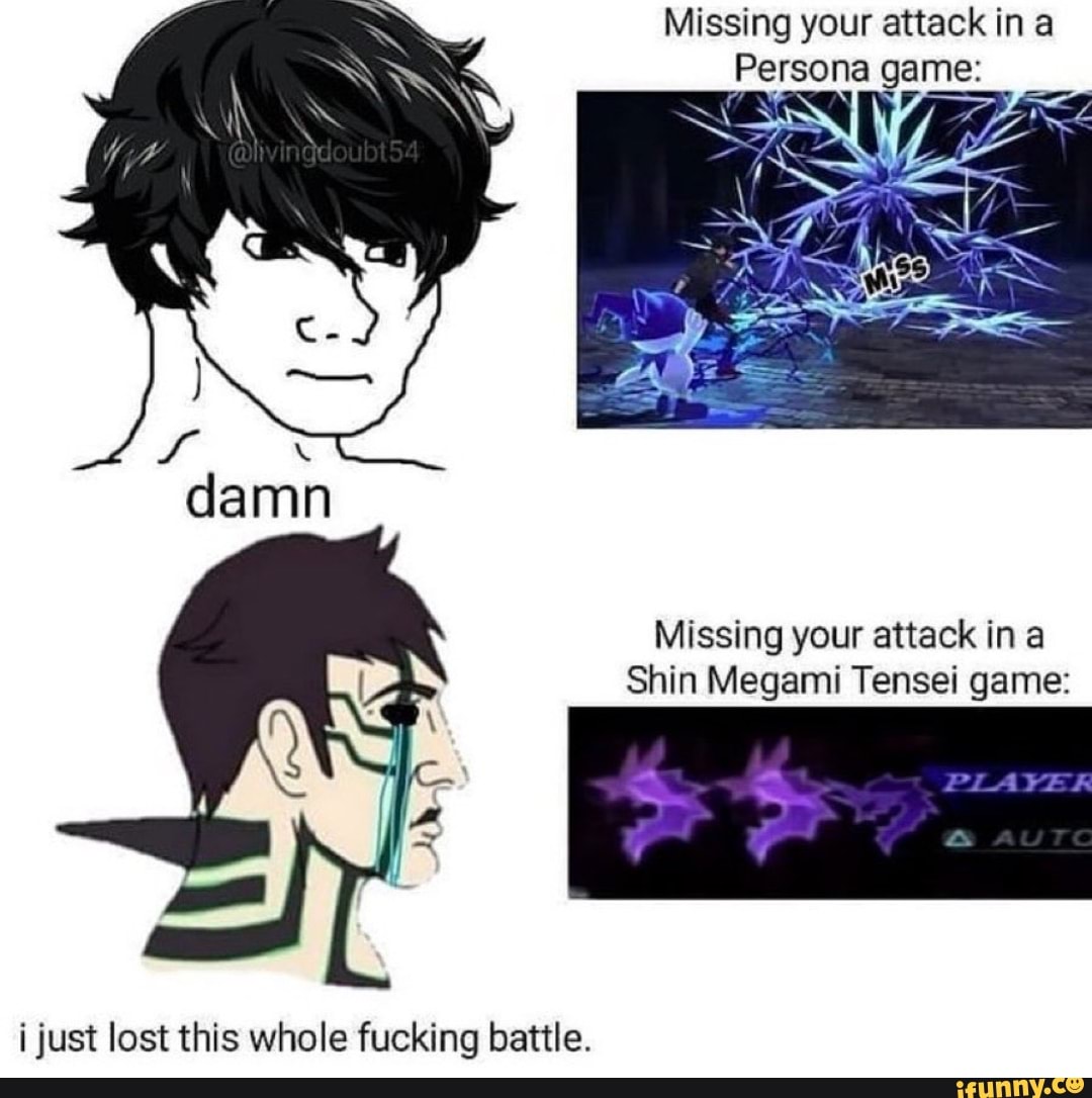 Missing your attack ina Persona game: Missing your attack in a Shin ...
