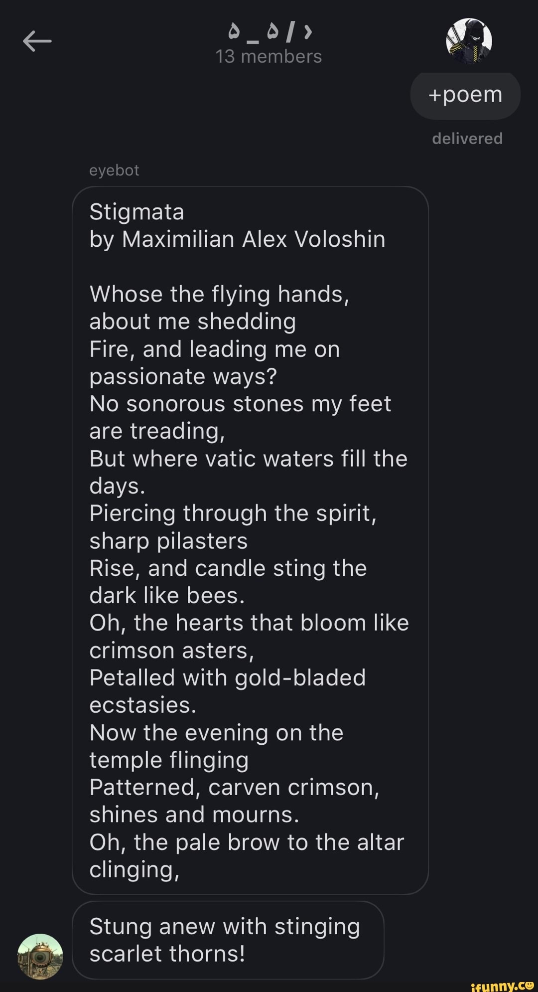D_d]> 13 members +poem delivered eyebot Stigmata by Maximilian Alex Voloshin Whose the flying ...