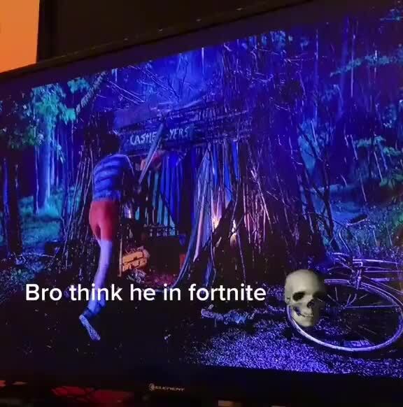 Bro think he fortnite - )
