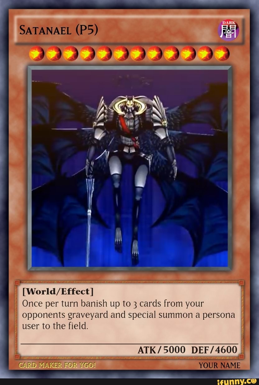 SATANAEL (PS) AAADAAAAA [World CARD Once per turn banish up to 3 cards ...